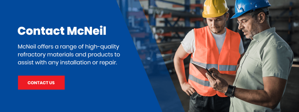 When Should You Replace Refractory Materials? - McNeilUSA